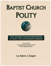 BAPTIST CHURCH POLITY (Download): Bible Baptist Church Publications